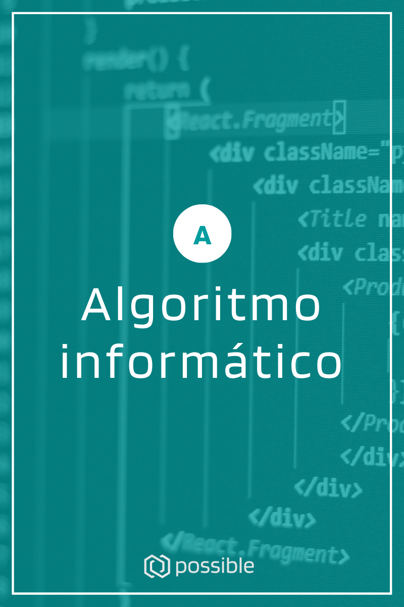 Algoritmo informático – Possible Inc
